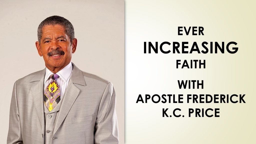 Ever Increasing Faith With Apostle Frederick Price – WMBC TV